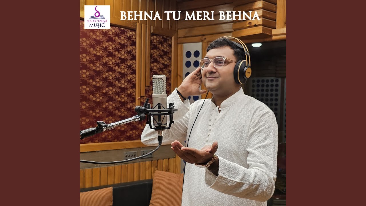 Behna Tu Meri Behna - YouTube