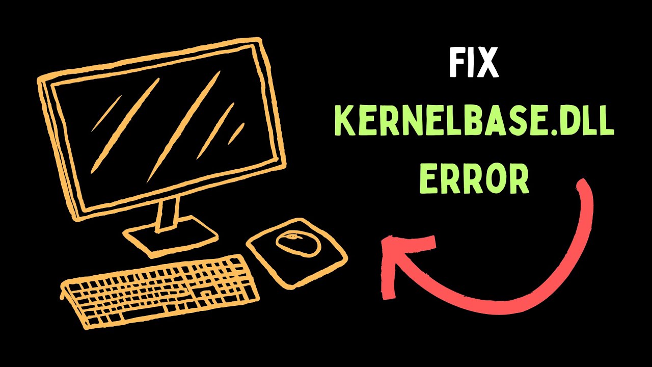 How To Fix Kernelbase.dll Error In Windows 11 - YouTube