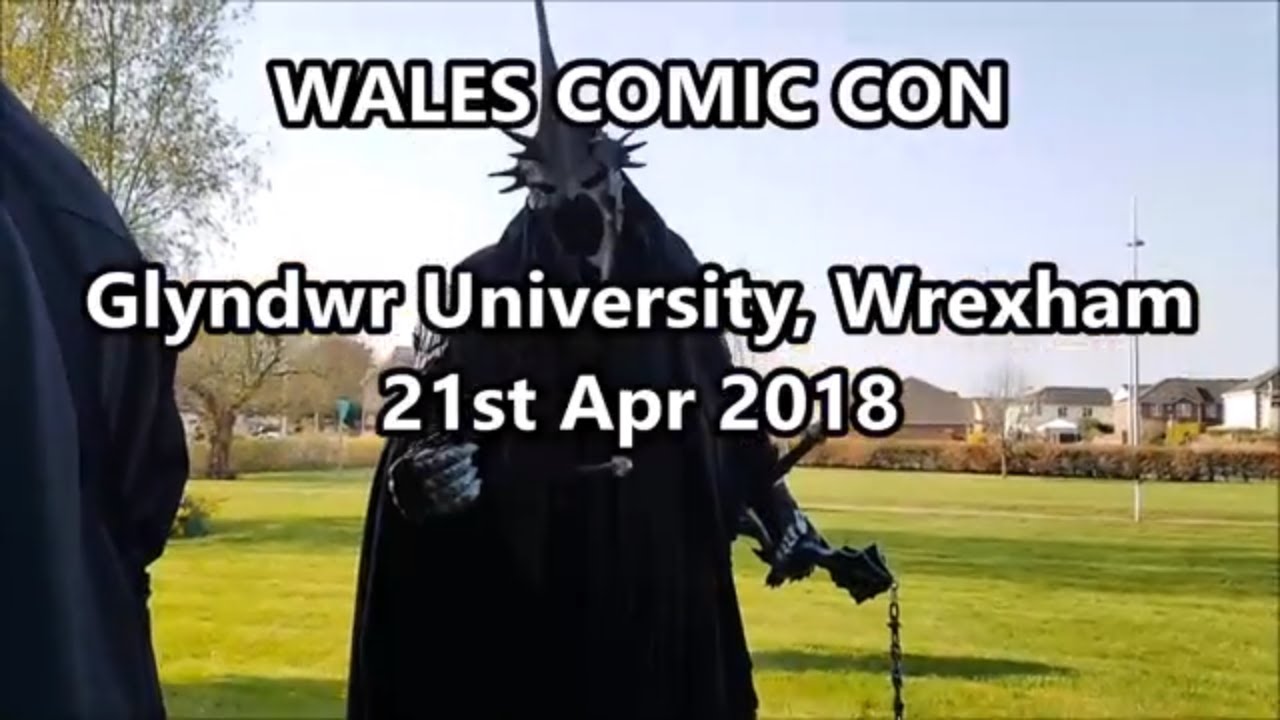WALES COMIC CON 2018 - YouTube