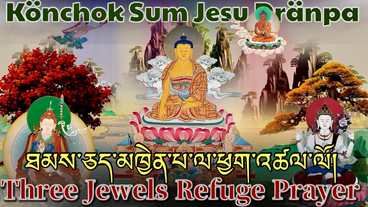 ☸️Recollecting the Three Jewels | Buddhist Prayer to Buddha, Dharma ...