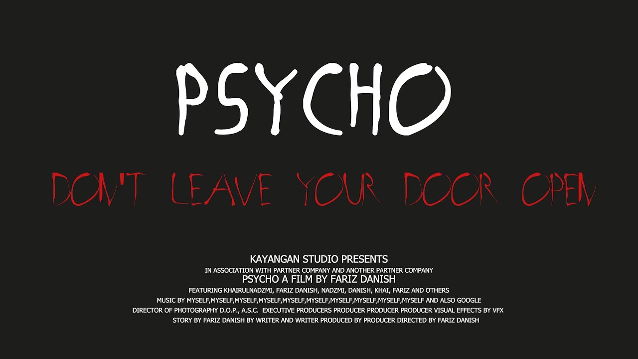 Psycho (Short Film) - YouTube