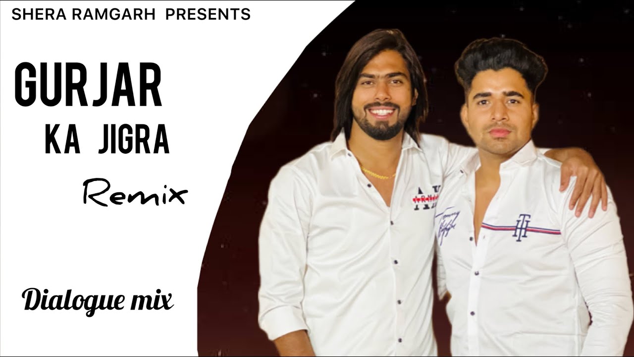 Gurjar ka jigra (Remix)|| DAILOUGE ROWDY VARDAAT|| SHERA GURJAR || DEEP ...
