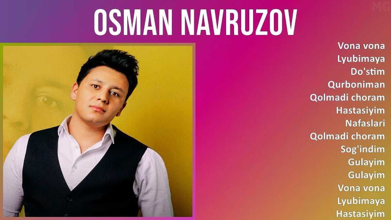 Osman Navruzov 2025 MIX Top Hits - Vona vona, Lyubimaya, Do'stim ...