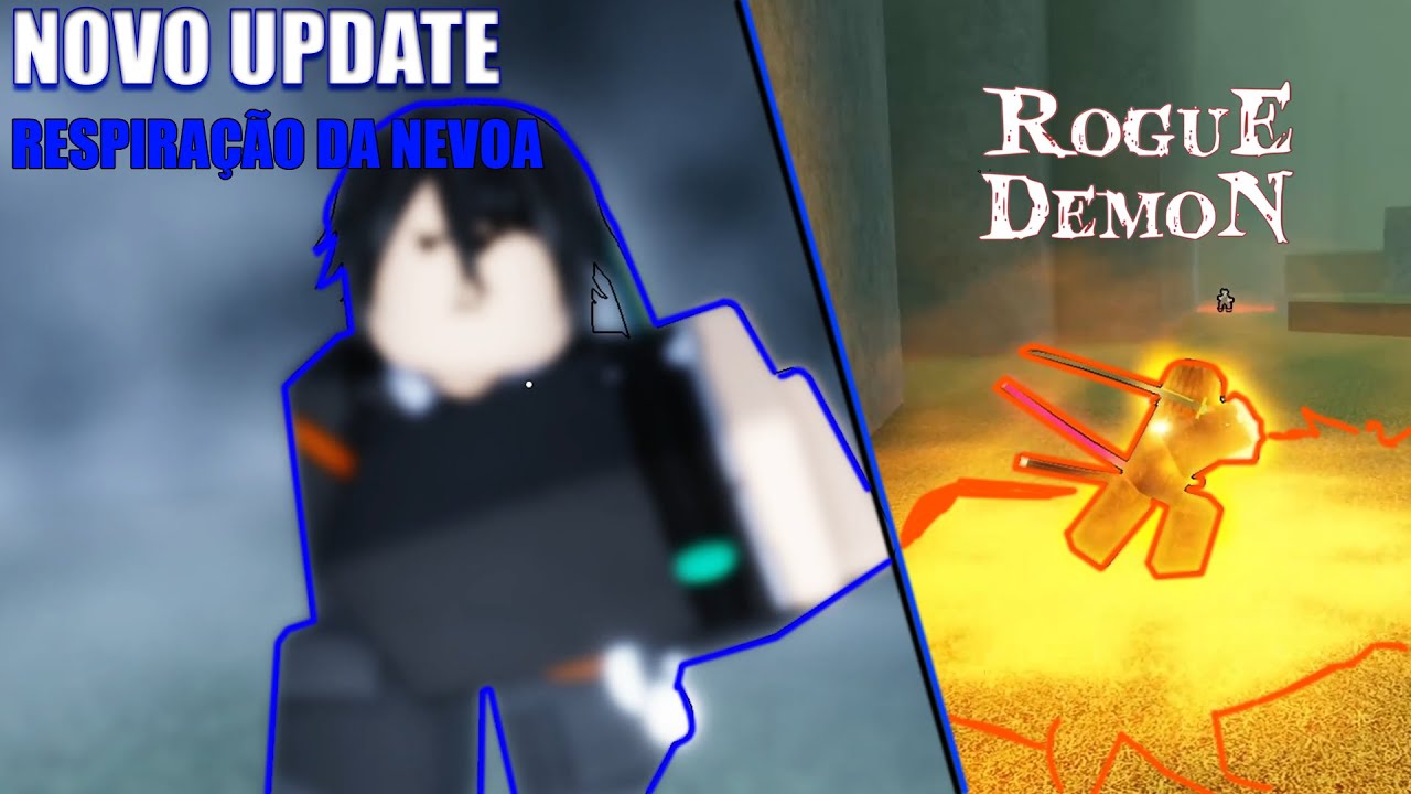 NOVO UPDATE DO ROGUE DEMON! (RESPIRAÇÃO DA NÉVOA + RENGOKU) - YouTube