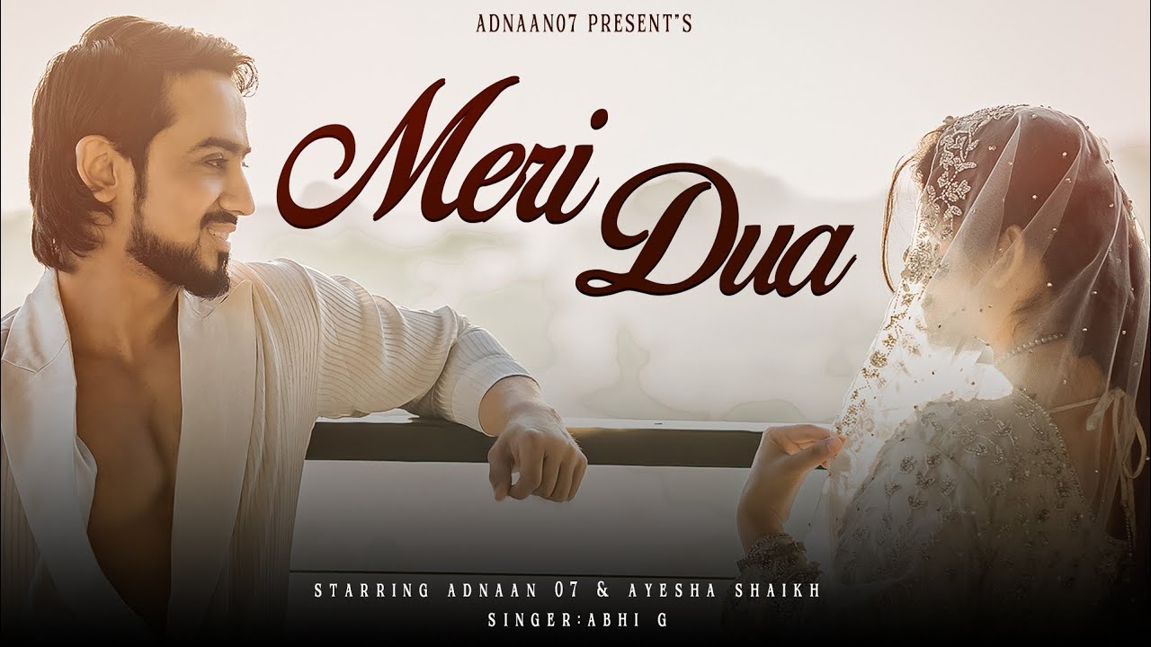 Meri Dua | Official Music Video | Adnaan 07 - YouTube