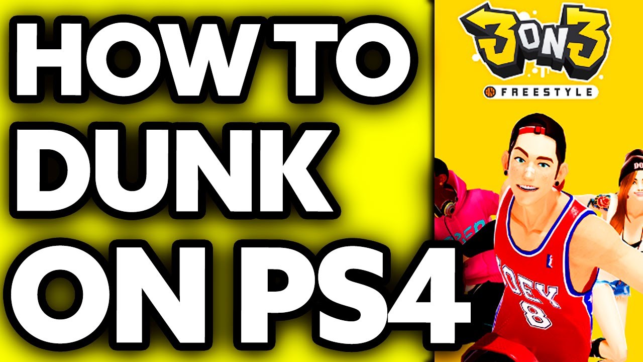 How To Dunk On 3 On 3 Freestyle PS4 (2025) - YouTube