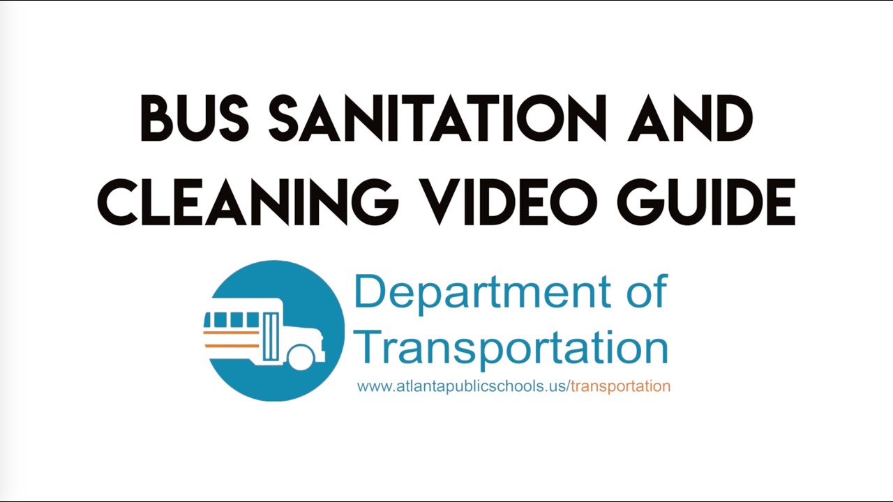 APS Transportation Bus Sanitation & Cleaning Video Guide - YouTube
