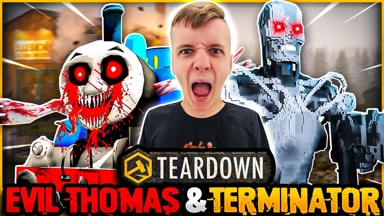 EVIL THOMAS.EXE VS THE TERMINATOR (TEARDOWN MULTIPLAYER) *BAD IDEA ...