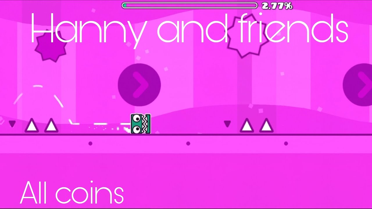 (Harder) Hanny and friends (all coins) by Hanny27 | Geometry dash - YouTube