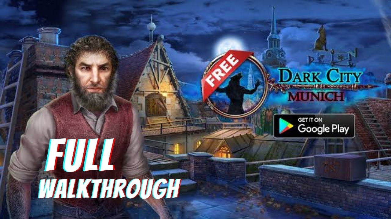 Dark City 2: Munich Collector's Edition [Android] Full Walkthrough ...