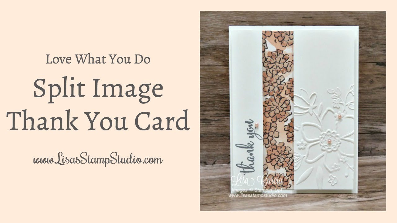 Love What You Do Split Image Thank You Card - YouTube