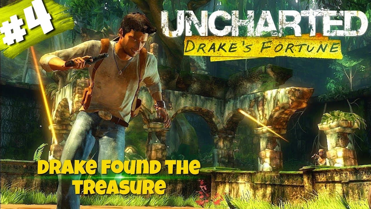 Drake and Treasure || Uncharted : Drake’s Fortune ||Gameplay and ...