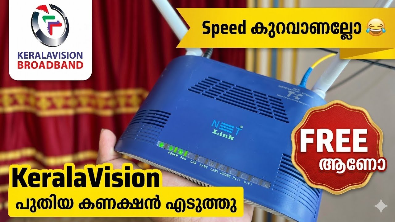 kerala vision broadband new connection | Speed test and total cost ...
