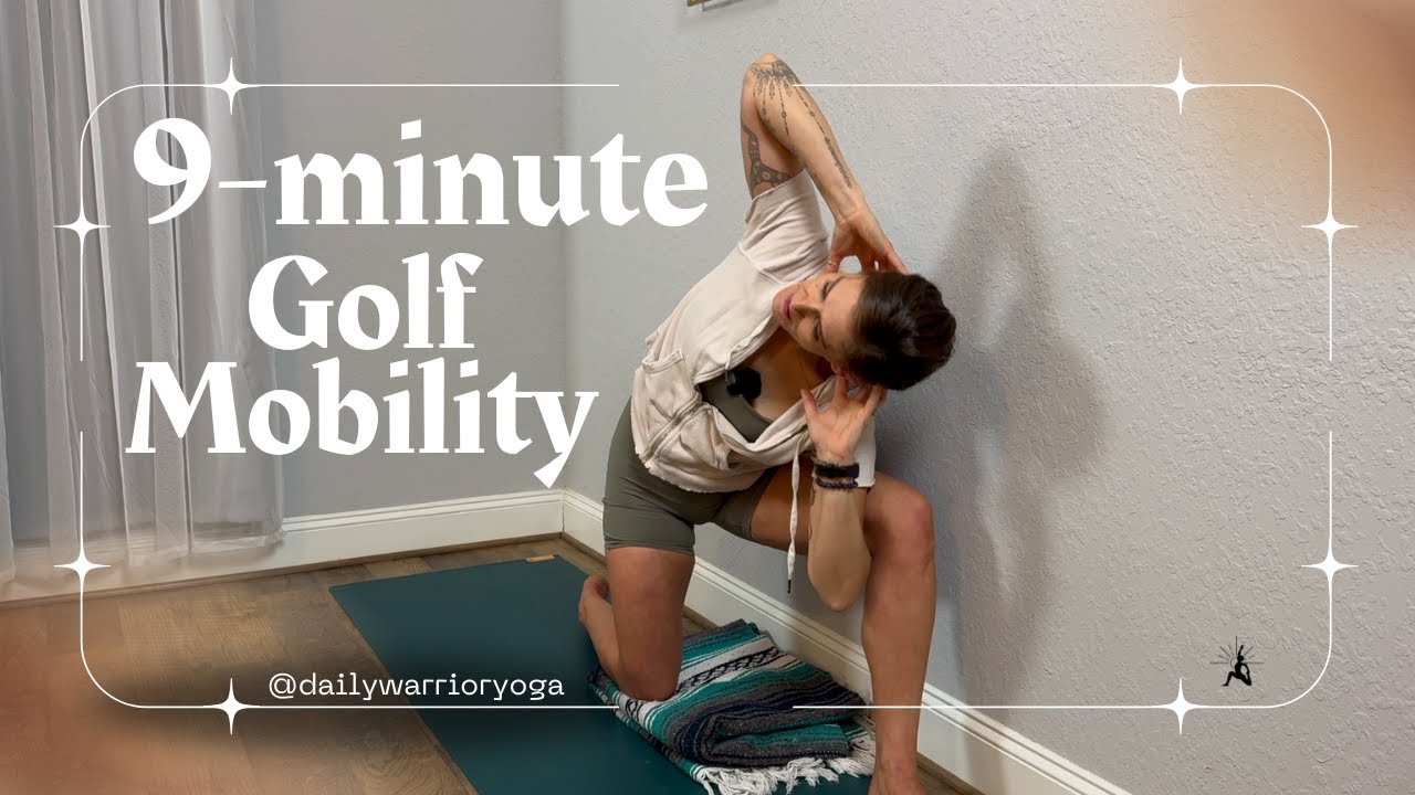 ⛳ Quick 9-Minute Golf Mobility Routine | Yoga for Golfers | Improve Flexibility & Swing - YouTube