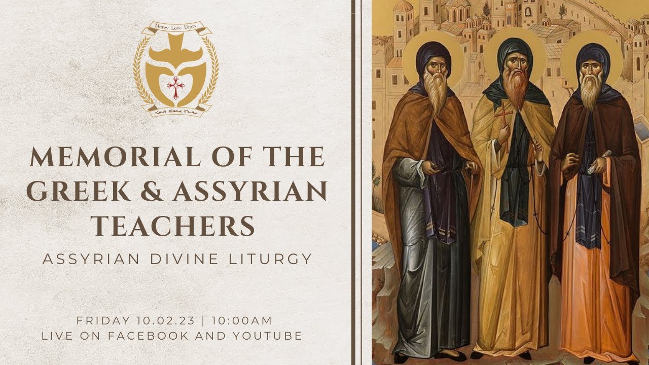 Divine Liturgy (Assyrian) | 10.02.2023 Memorial of The Greek & Assyrian ...