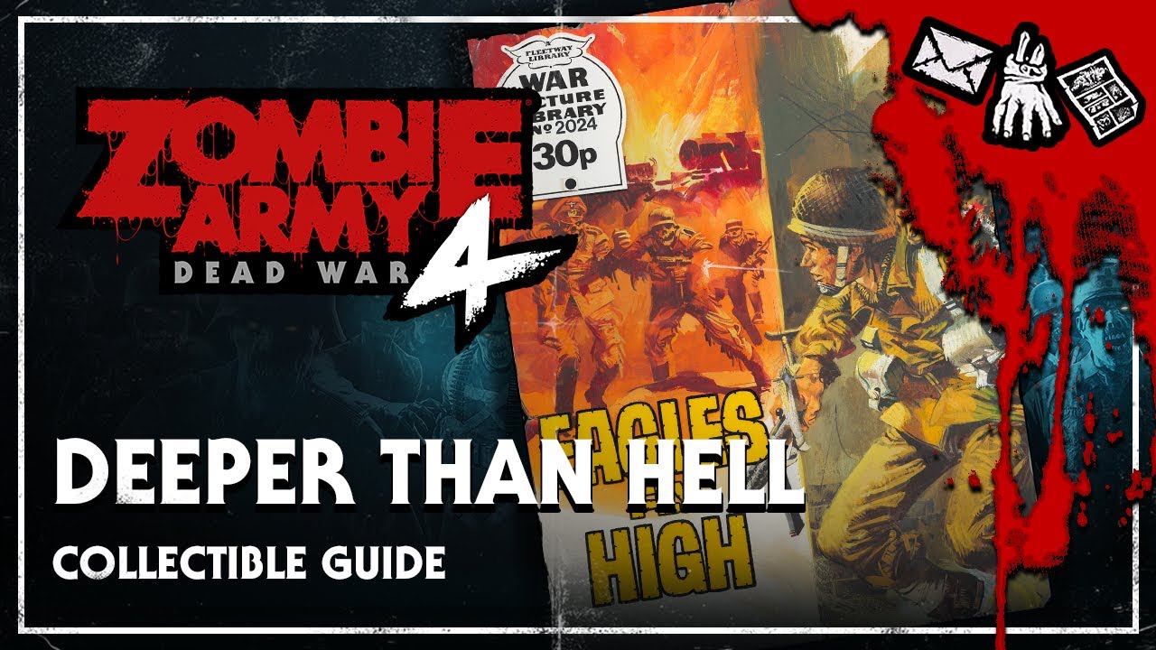 Zombie Army 4: Dead War – Collectible Guide: Deeper Than Hell – All ...