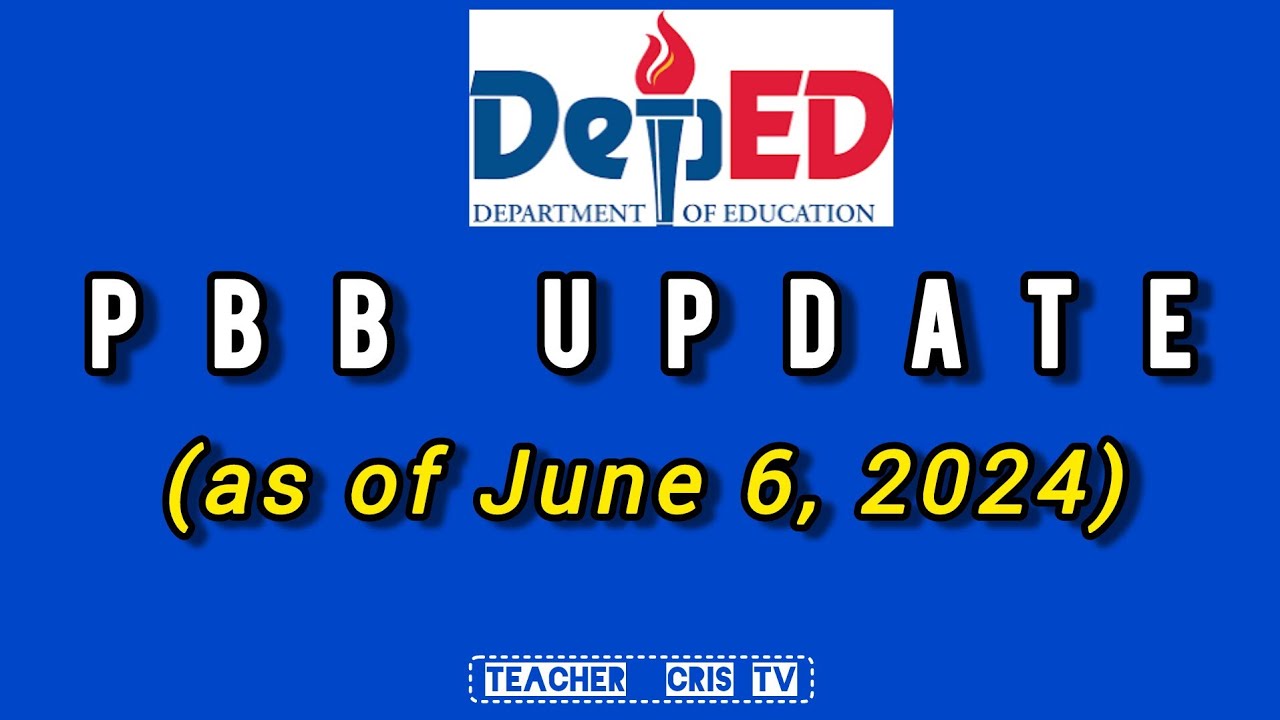DepEd PBB UPDATE | June 6, 2024 - YouTube