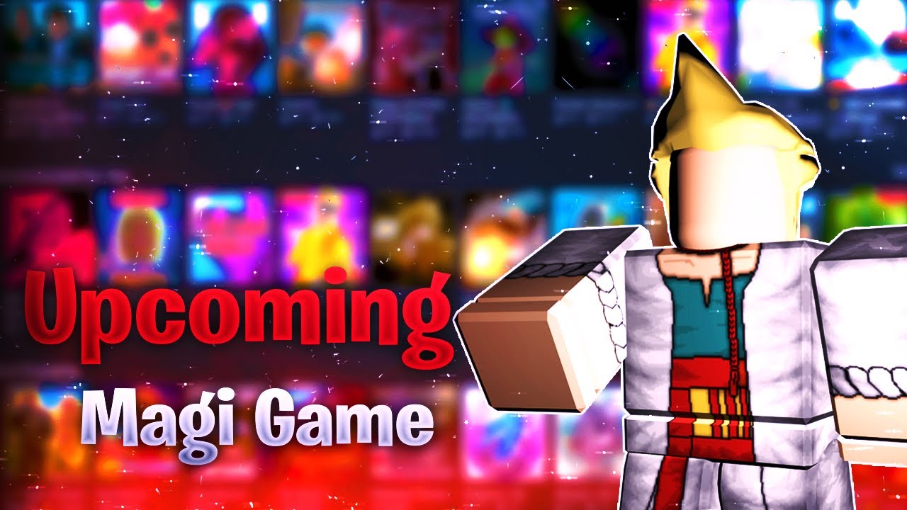 NEW UPCOMING MAGI GAME ON ROBLOX! - YouTube