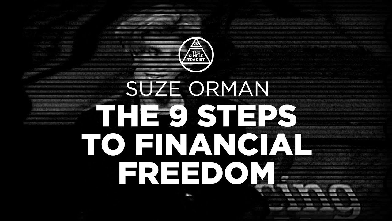 The 9 Steps to Financial Freedom: Practical & Spiritual Steps So You ...