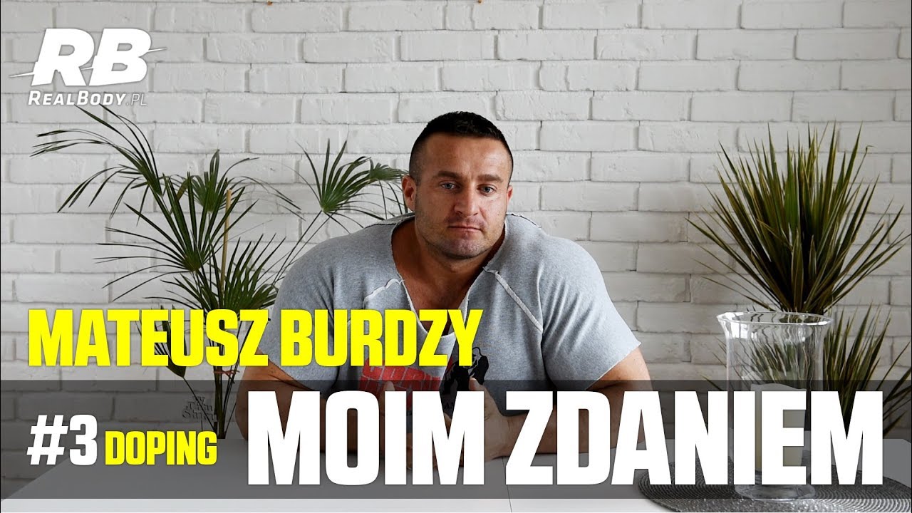 Mateusz Burdzy - Moim zdaniem. Odcinek 3 - Doping - YouTube