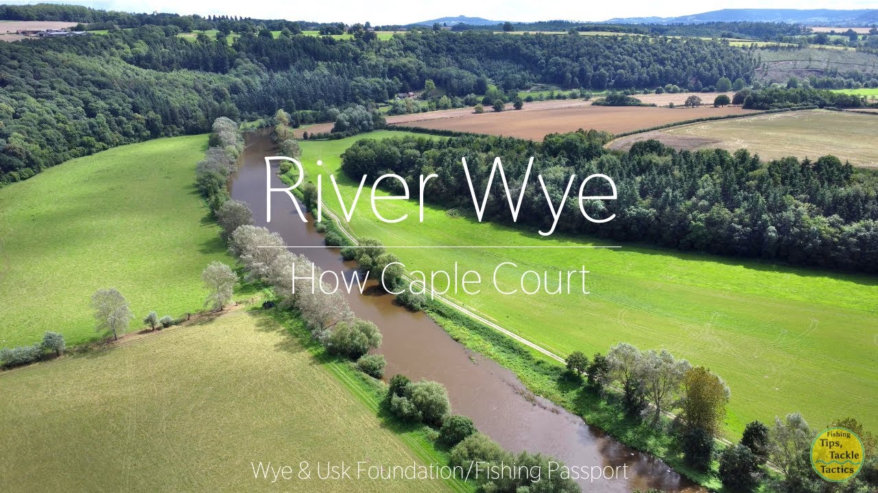 River Wye - How Caple Court Beat - Overview By Drone - Wye & Usk ...