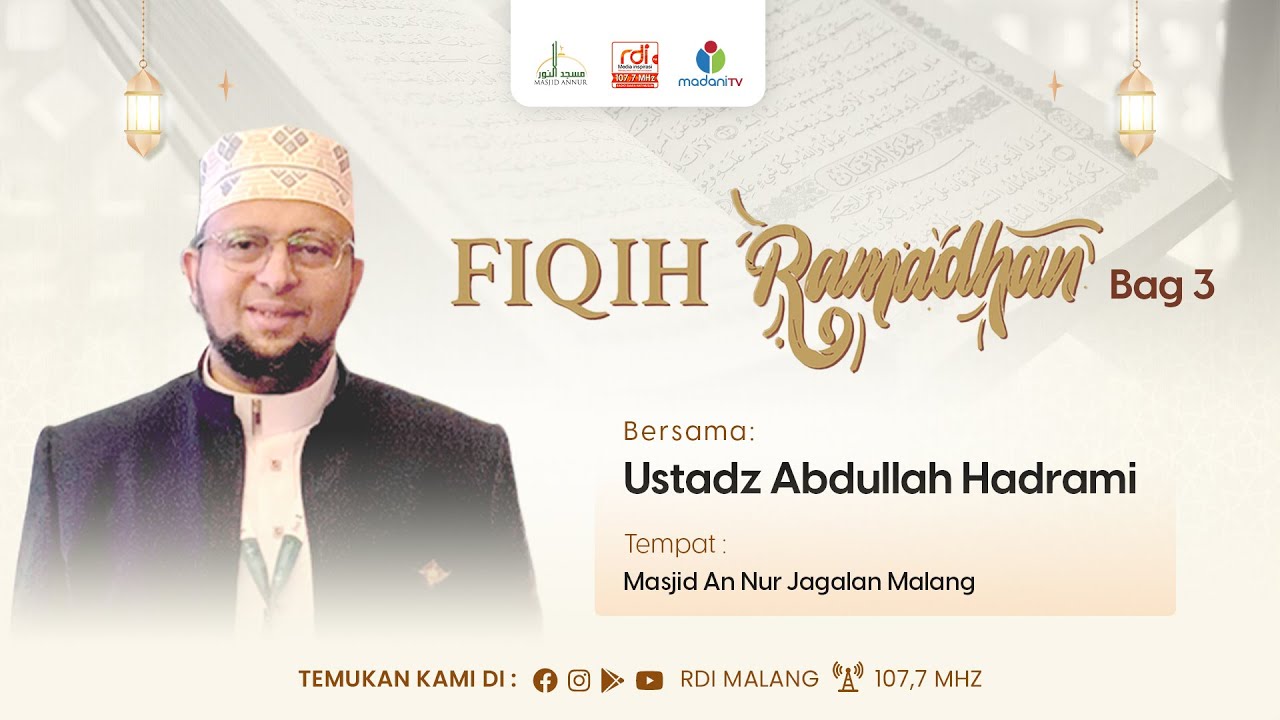 Kajian Ahad Pagi "FIQIH RAMADHAN #3" - ustadz Abdullah Hadrami - YouTube