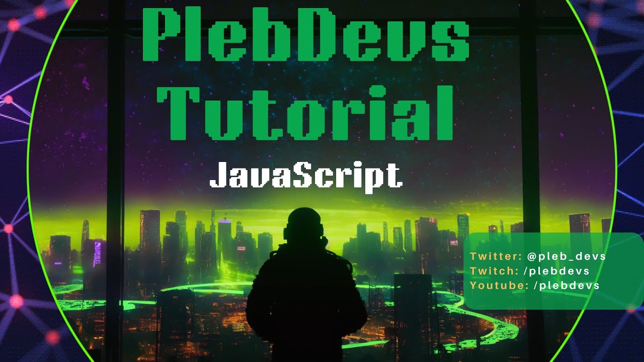 Plebdevs Tutorial: JavaScript - YouTube