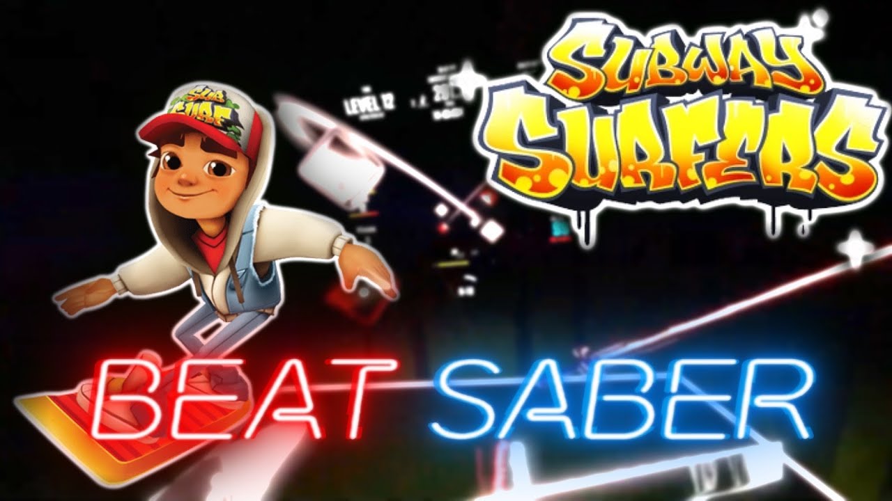 beat saber - Subway Surfers THEME | FULL COMBO - YouTube