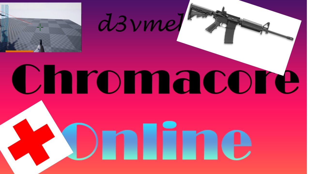 CRO Devlog #1: Character Movement, Basic Weapon using Line Trace, & more! | ChromaCore Online ...