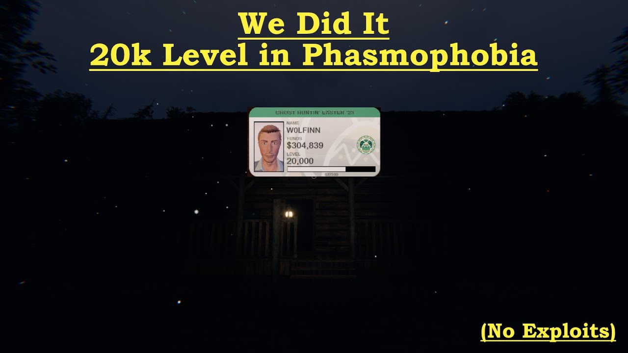We Did It! - 20k Level in Phasmophobia - YouTube