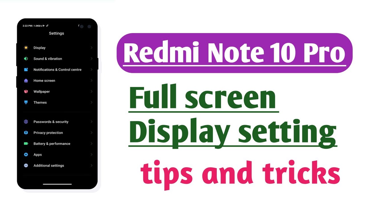 Redmi Note 10 Pro , Full screen Display setting tips and tricks - YouTube