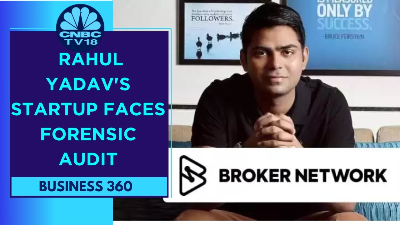 Info Edge Starts Forensic Audit Into Rahul Yadav's Startup 4B Networks ...