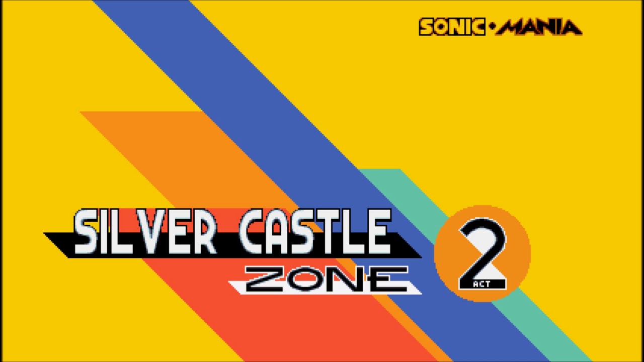 Sonic Mania - Silver Castle Zone (Act 2 Remix) - YouTube