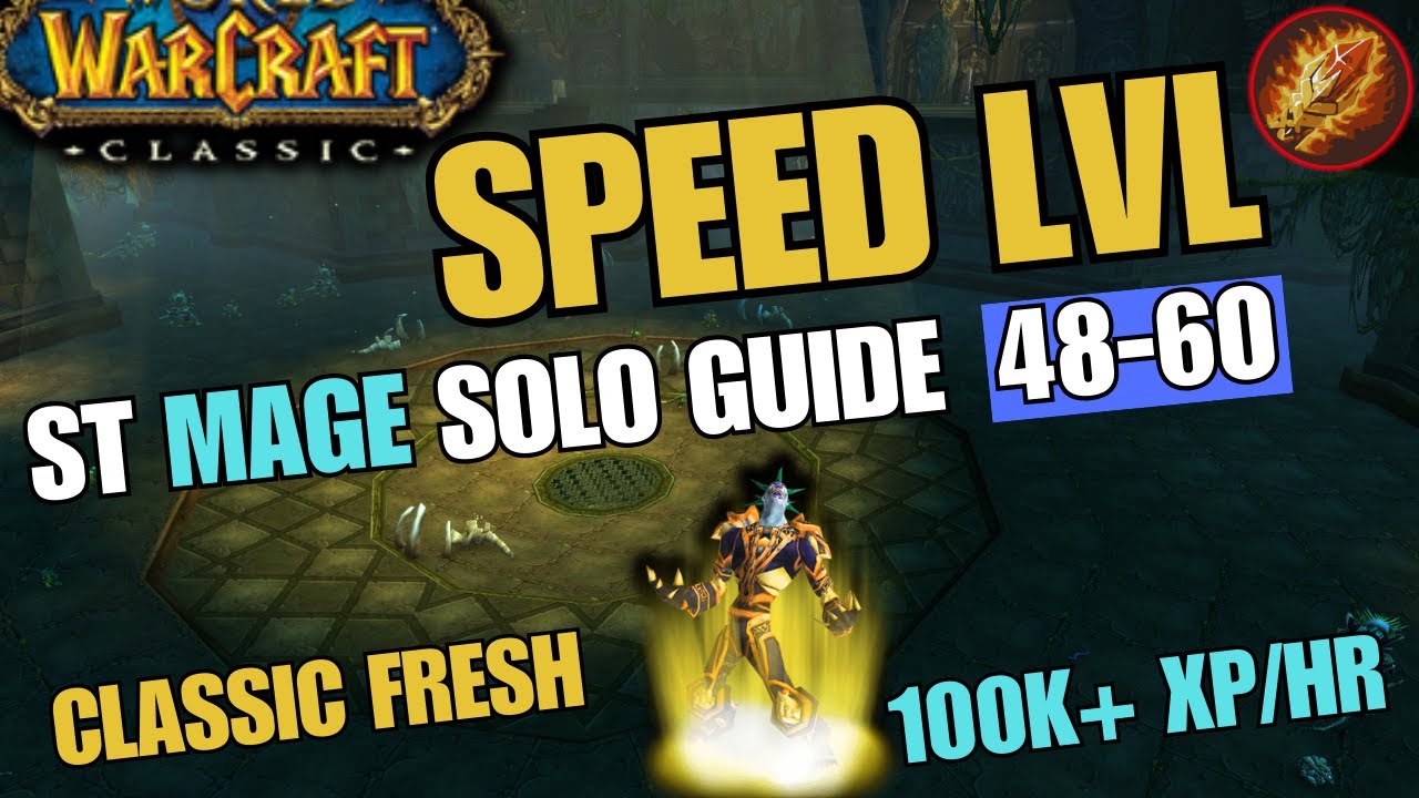 Sunken Temple - MAGE LVL 48-60 SOLO BOOST/XP GRIND GUIDE - WoW Classic ...