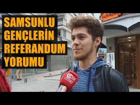 Samsun Sokak Röportajları: Gençlerin Referandum Yorumu!
