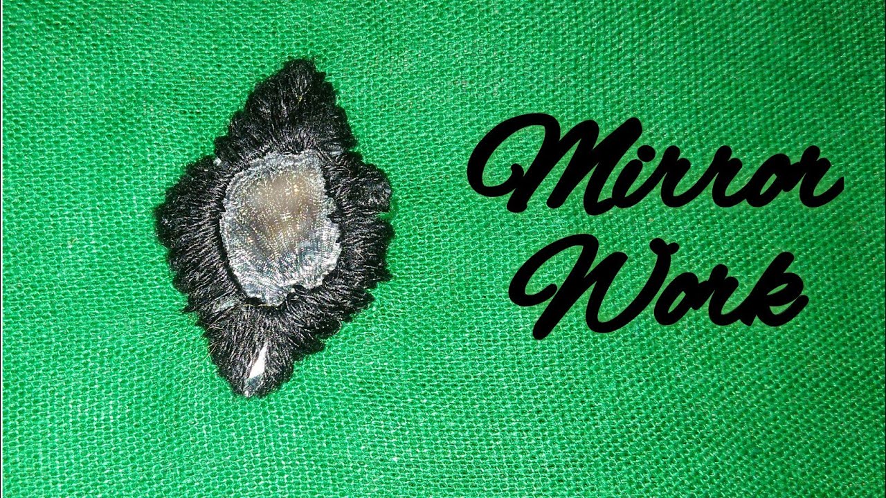 Beautiful Mirror Work || Easy Hand Embroidery || - YouTube