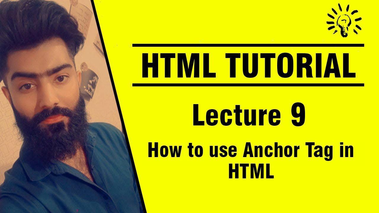 HTML Tutorial Lecture No 9 How To Use Anchor Tag In HTML By HTML Tutorial Lecture No 9 How To Use Anchor Tag In HTML By
