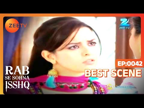 Rab Se Sona Ishq - Hindi TV Serial - Best Scene - 42 - Ashish Sharma, Ekta Kaul- Zee TV