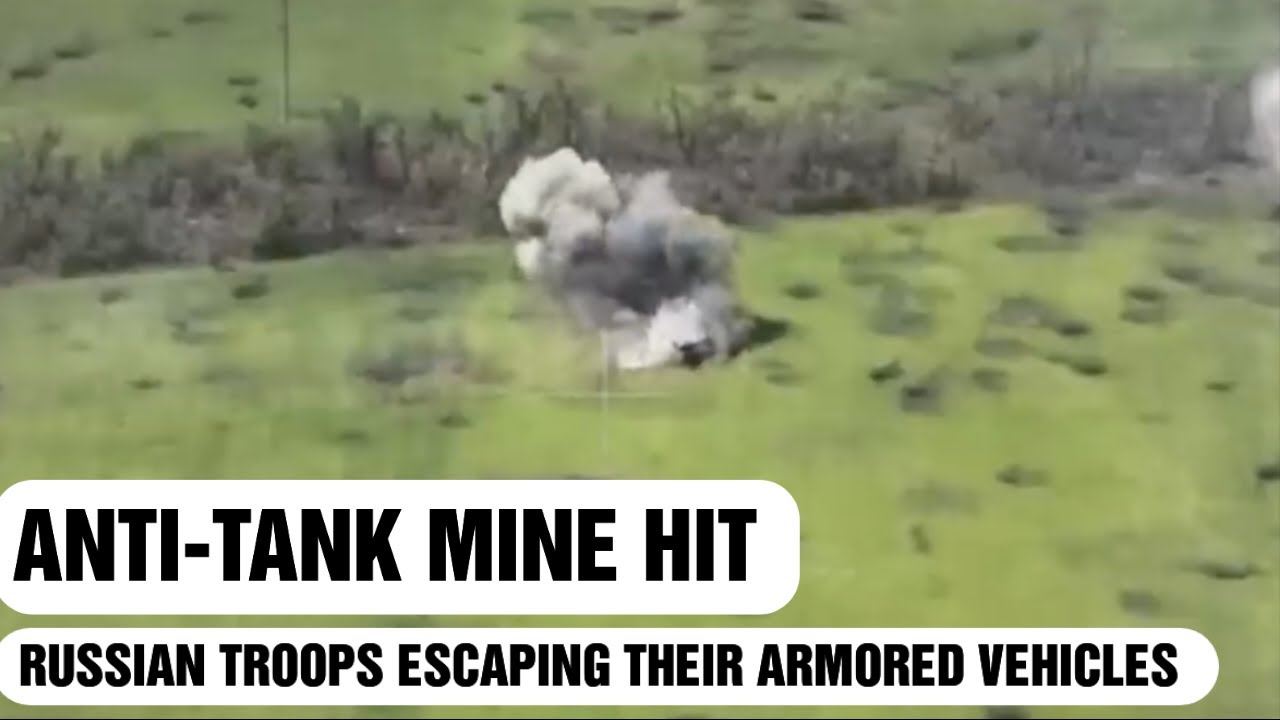 Russian Troops Escaping their Armored Vehicles after anti-tank mine Hit ...