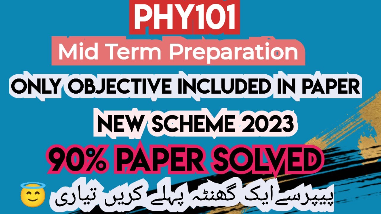 Phy101 Mid Term objective 2023 | New Paper pattern | Most important Objective Part ...