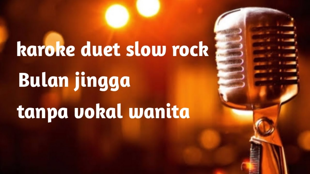 bulan jingga karoke duet no vokal wanita - YouTube