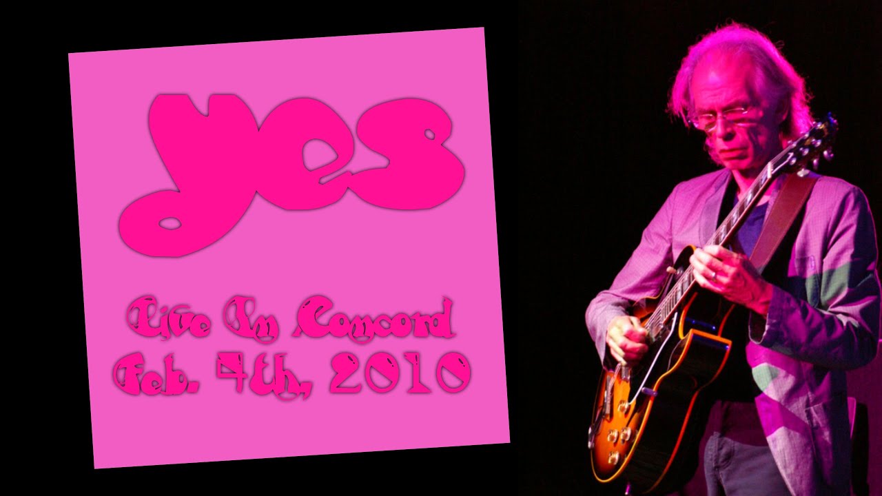 Yes - Live In Concord - February 4th, 2010 - YouTube