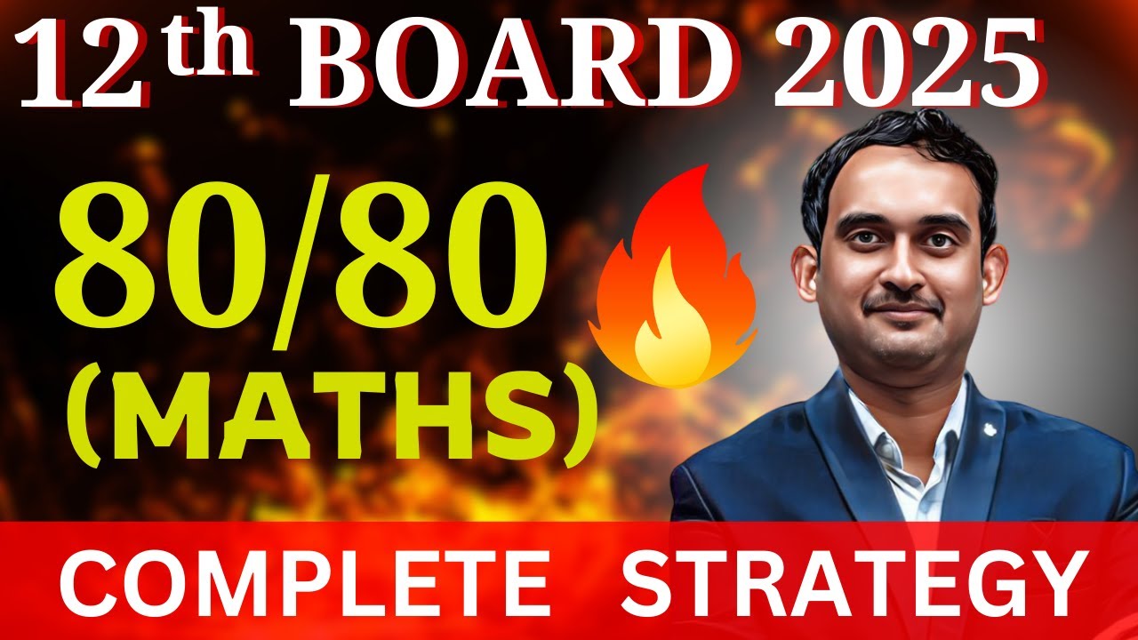 12th BOARDS MATH 80/80 Strategy| CLASS 12 MATH|12th Boards 2025 |STATE ...