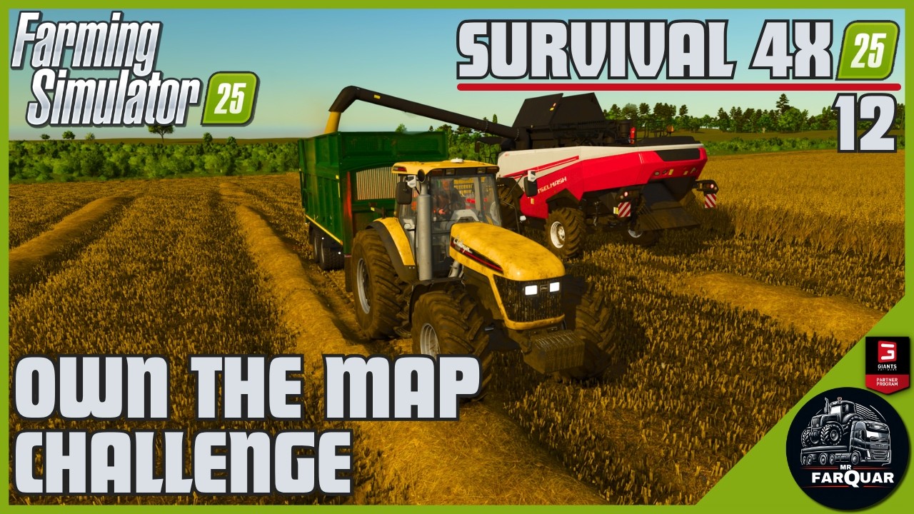 OWN THE MAP CHALLENGE SURVIVAL 4X | 12 | FARMING SIMULATOR 25 | FS25 ...
