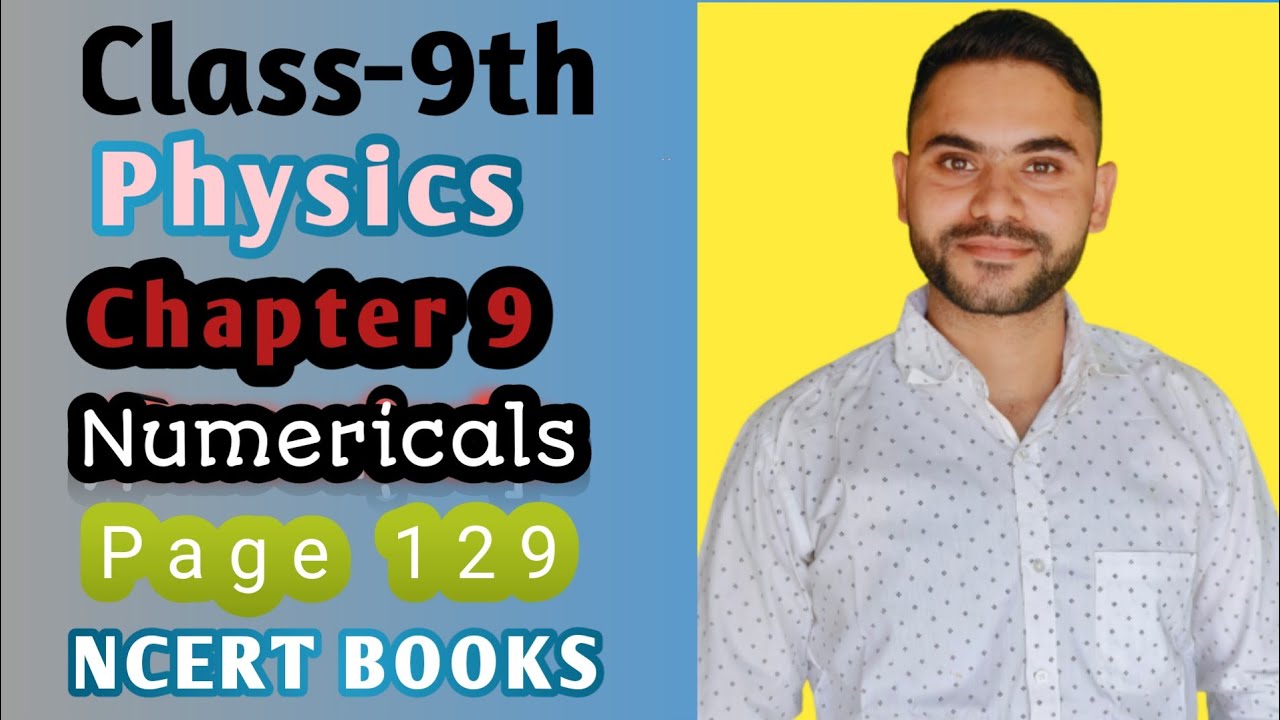 Class-9th|| Physics|| Chapter 9|| Force law and Motion|| Numerical From NCERT Books 📚📖📚📖. Part 2 ...