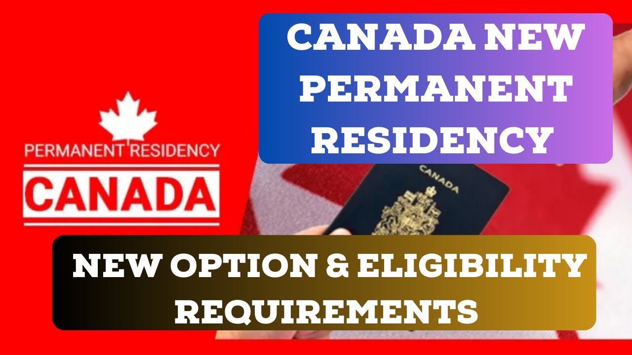 Good News: New Option For Eligibility Requirements : Canada New ...
