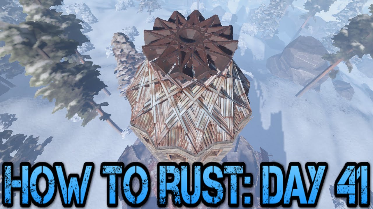 How To Rust: Day 41! | Morcave's Roof Tower And Duplex Builds! - YouTube