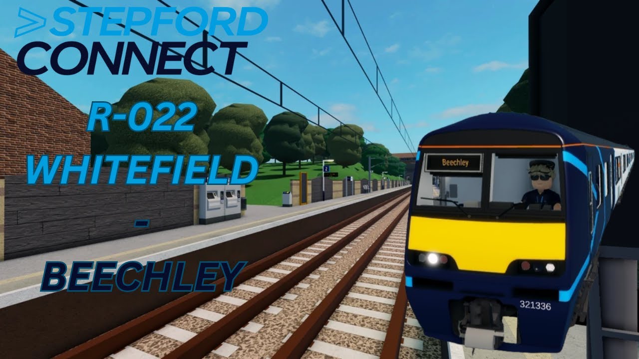 R022: WHITEFIELD - BEECHLEY | Timelapse | Connect Class 321 - YouTube