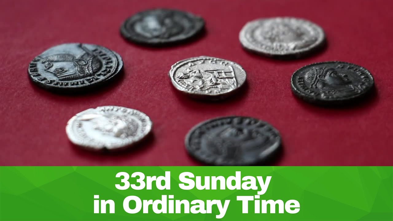 Sunday Mass for the 33rd Sunday in Ordinary Time. - YouTube