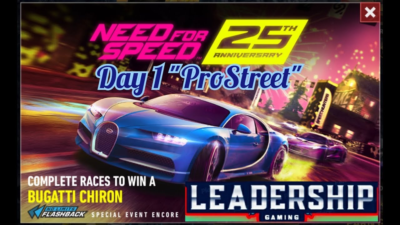 Need For Speed NoLimits | Bugatti Chiron | Day 1 Prostreet | Leadership ...